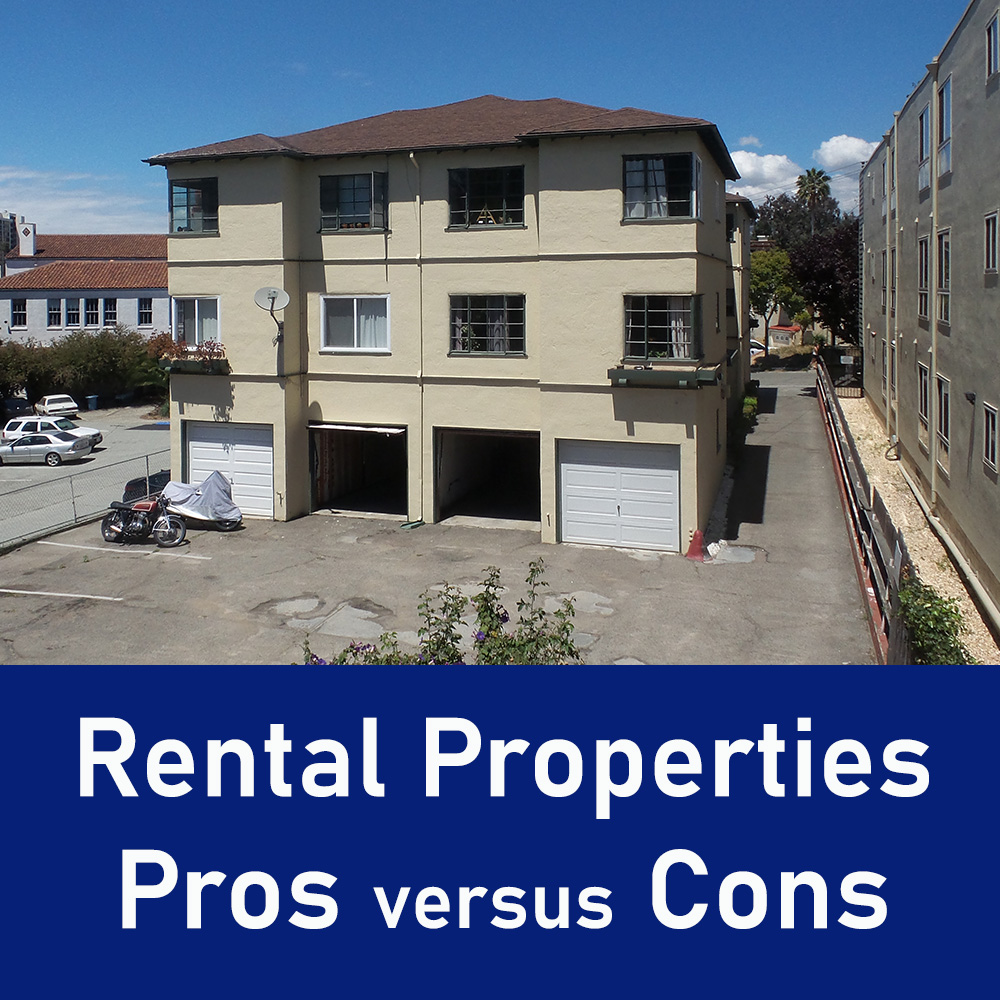 Know the pros and cons of owning a rental property - Sacramento..
