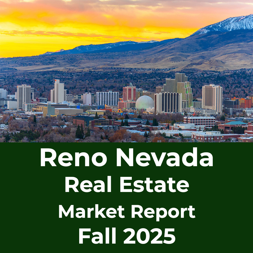 Reno NV real estate market report 2025 - Coffee Real Estate - Dan Parisi
